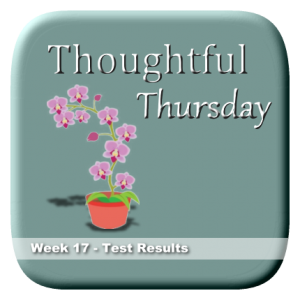 Thoughtful Thursday Week 17 - Test Results - Homeschool WaysHomeschool Ways